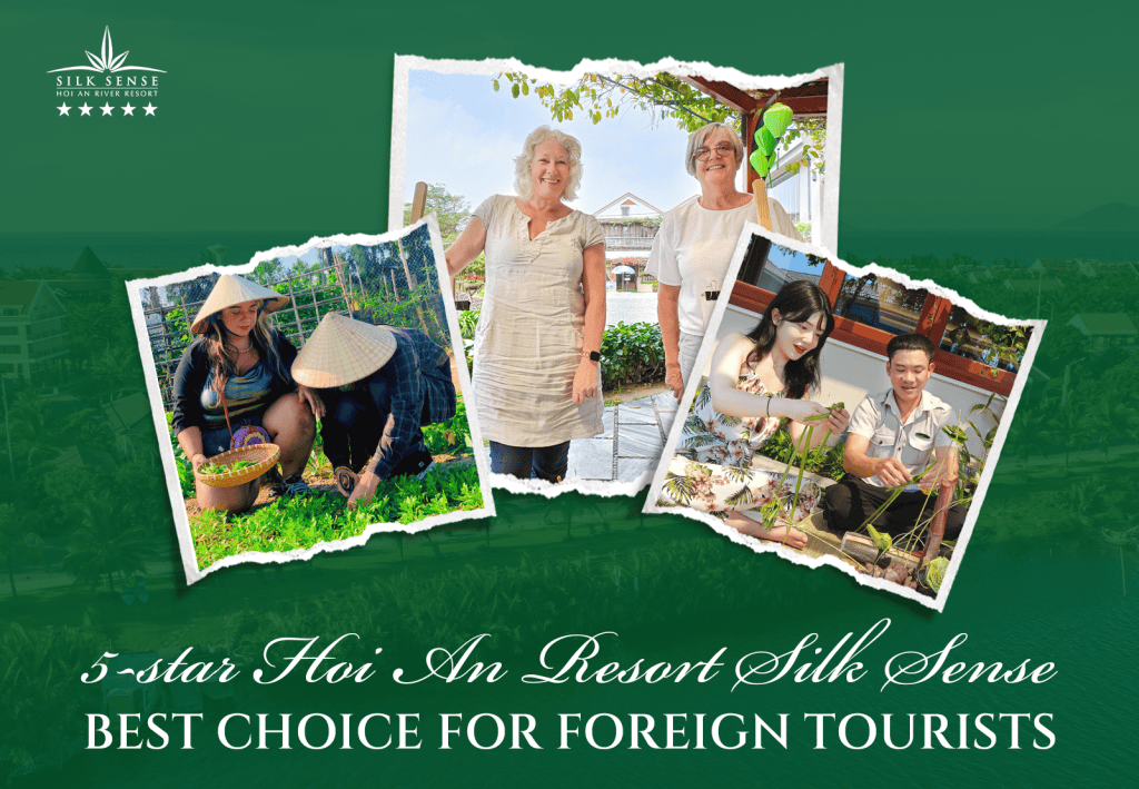 The best 5-star resort in Hoi An for Foreign Tourists - Silk Sense Hoi ...